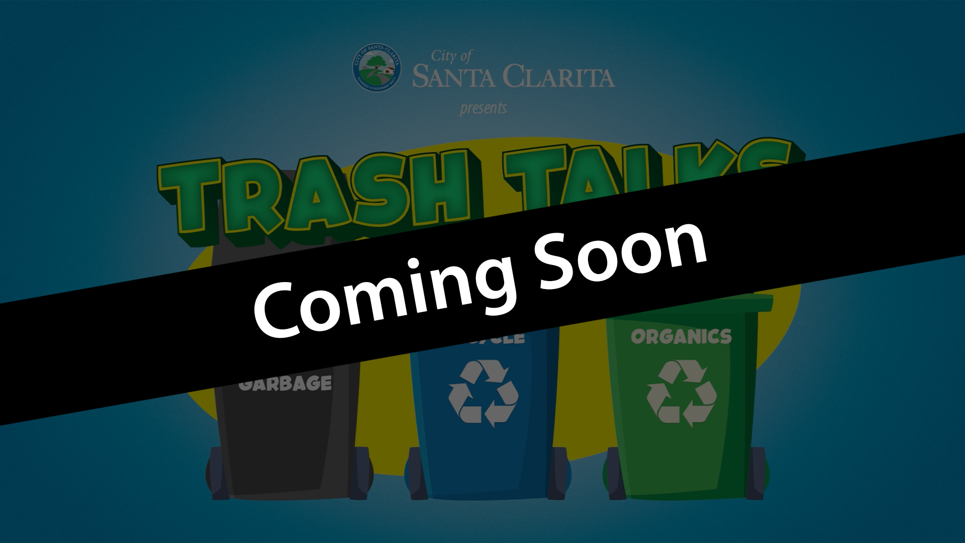Upcoming Hauler Transition and Organics Recycling – Green Santa Clarita